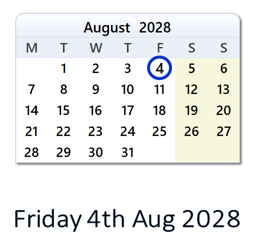 4 August 2028 Calendar with Holidays and Count Down - GBR