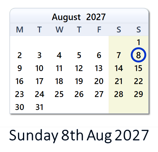 8 August 2027 Calendar with Holidays and Count Down - GBR
