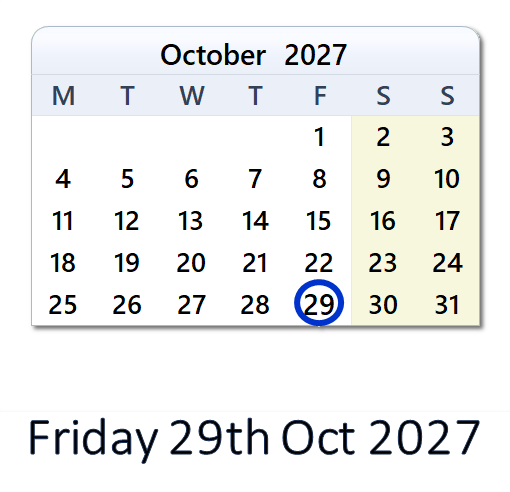 29 October 2027 Calendar with Holidays and Count Down - GBR