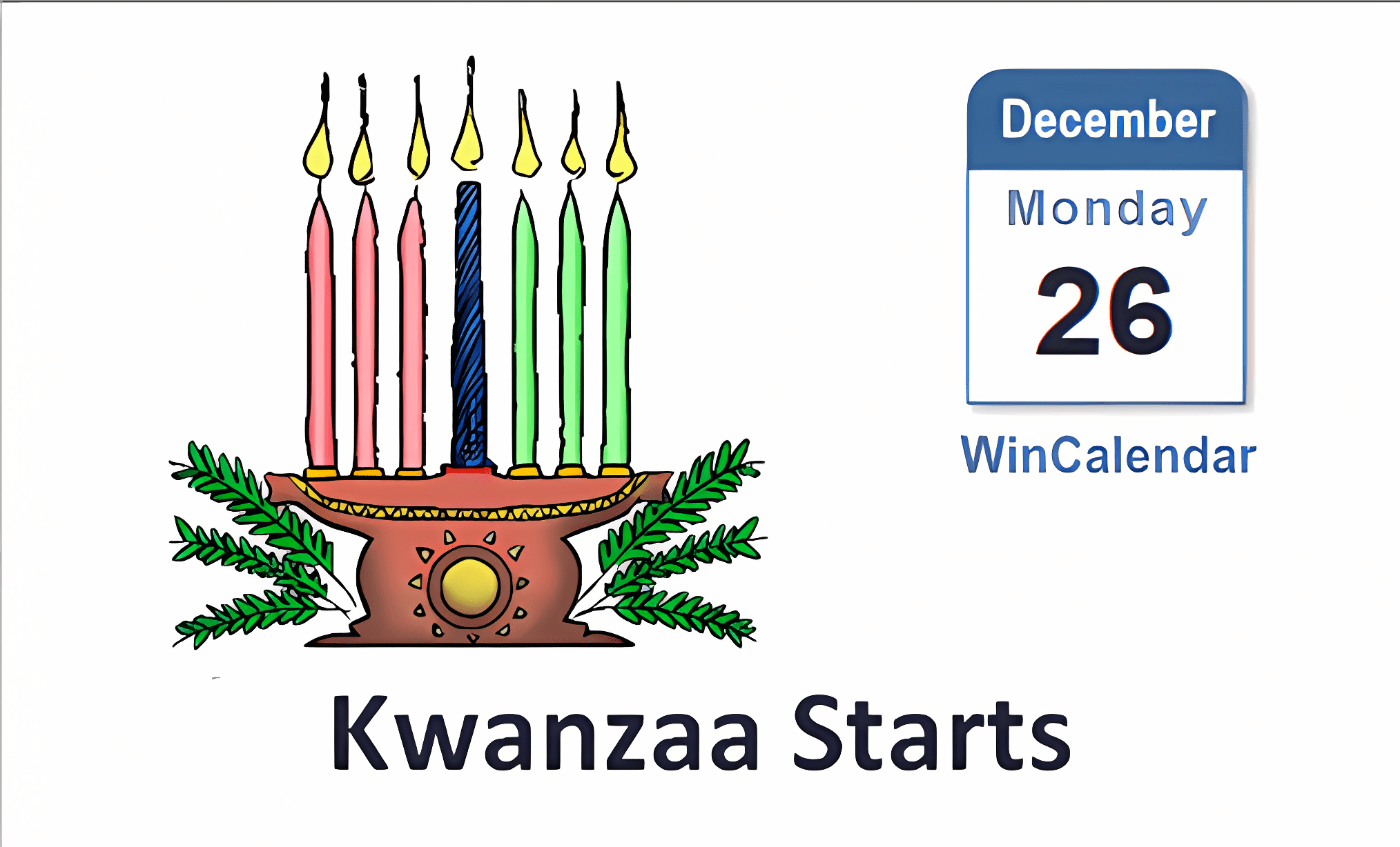 Kwanzaa - Friday, December 26, 2025