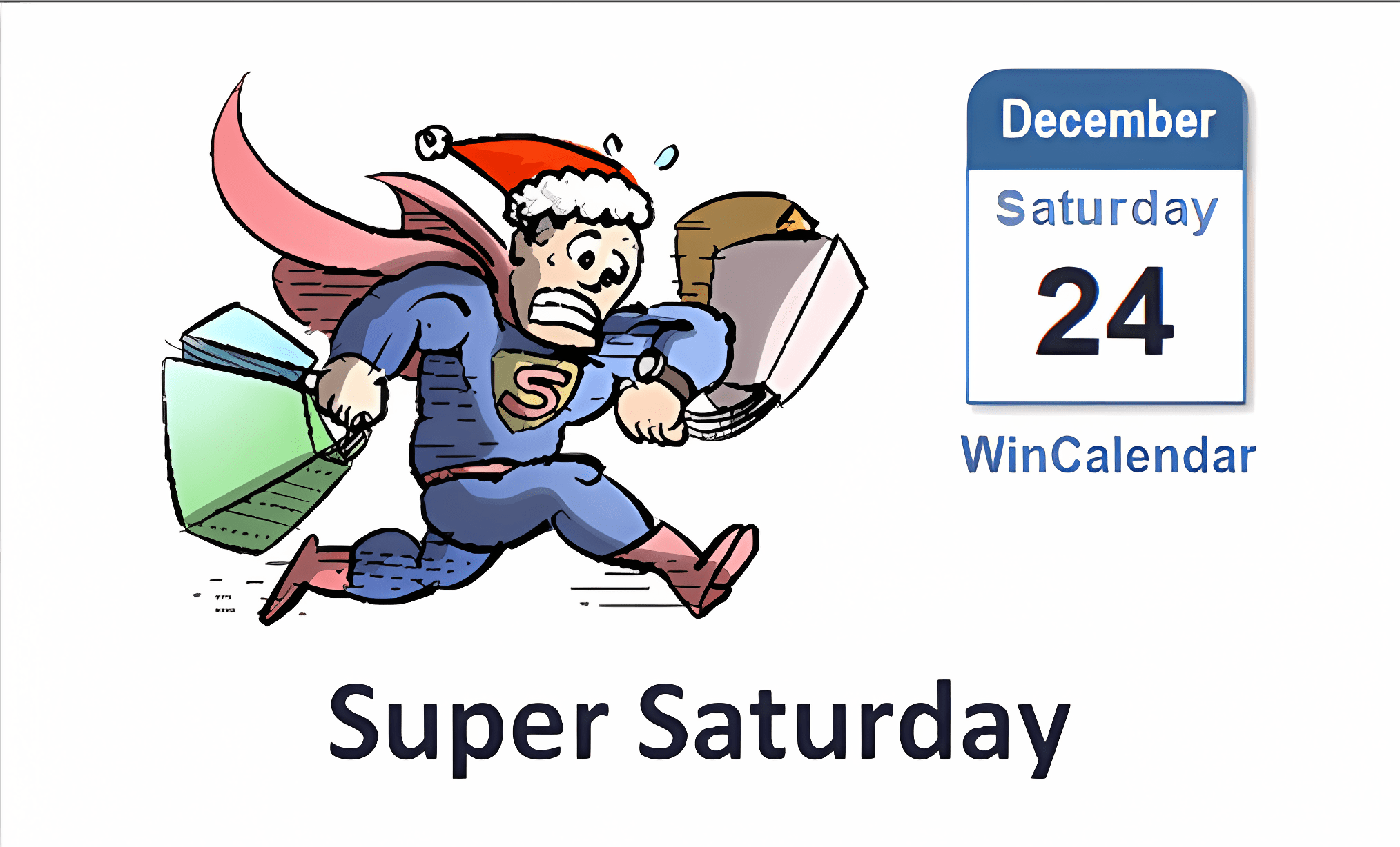 Super Saturday - Saturday, December 20, 2025