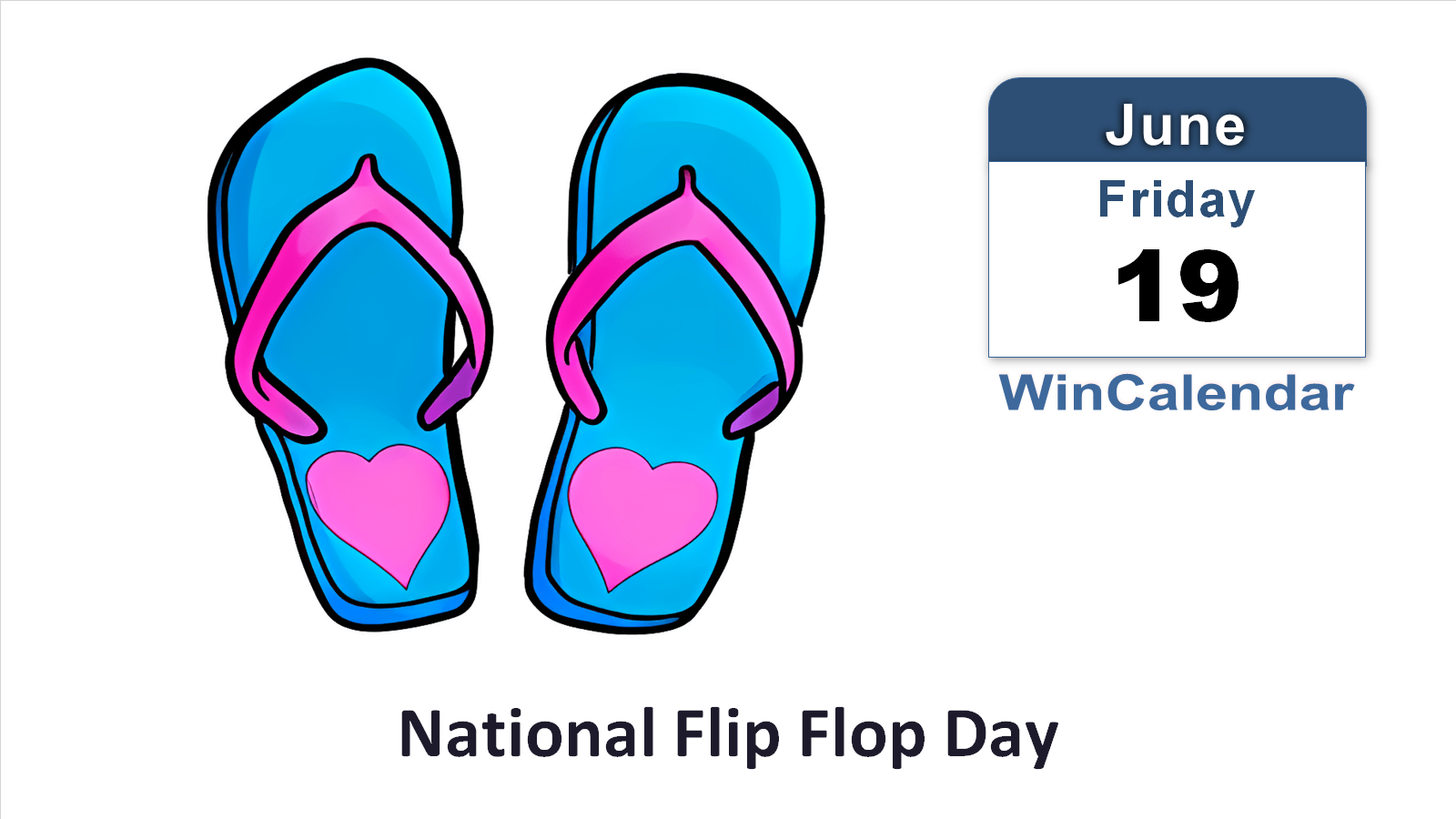 National Flip Flop Day - Friday, June 19, 2026
