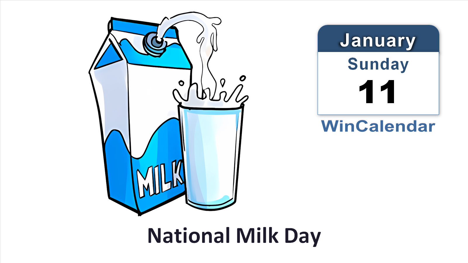 National Milk Day - Sunday, January 11, 2026
