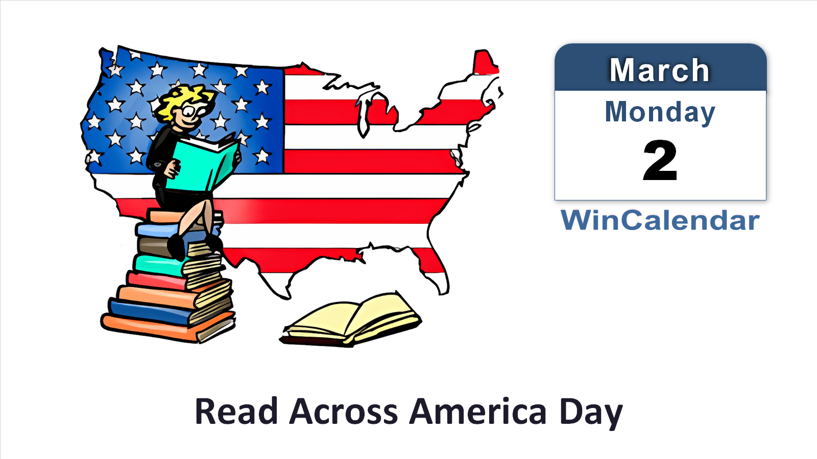 Read Across America Day - Monday, March 2, 2026