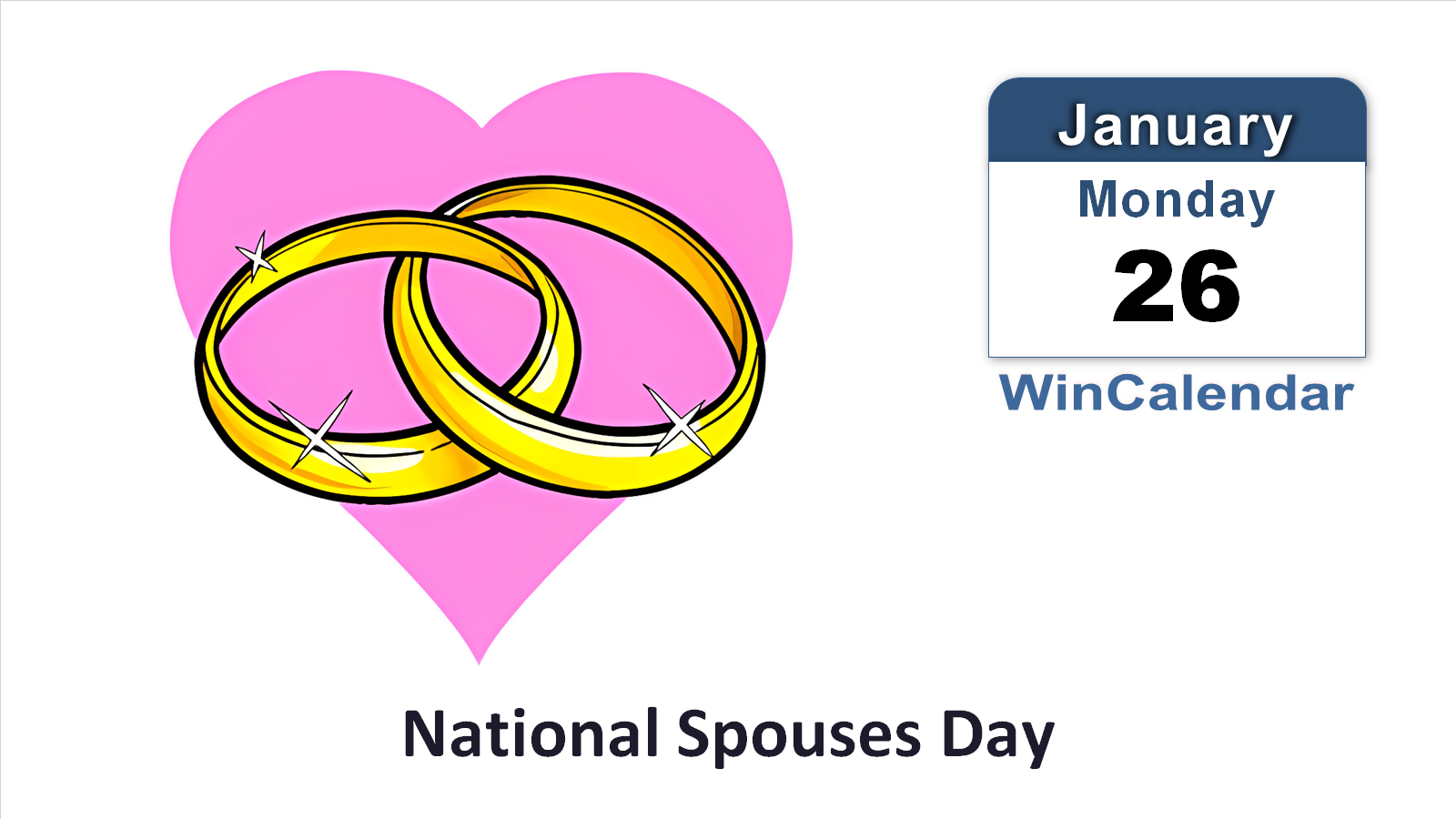 National Spouses Day - Monday, January 26, 2026