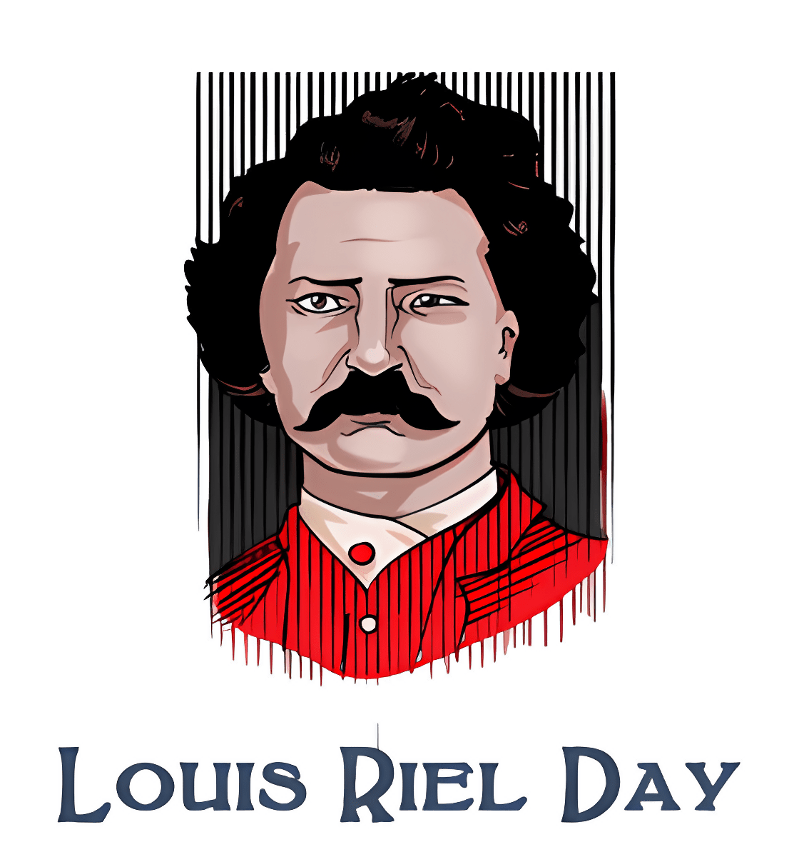 Louis Riel Day (MB) - Monday, February 16, 2026